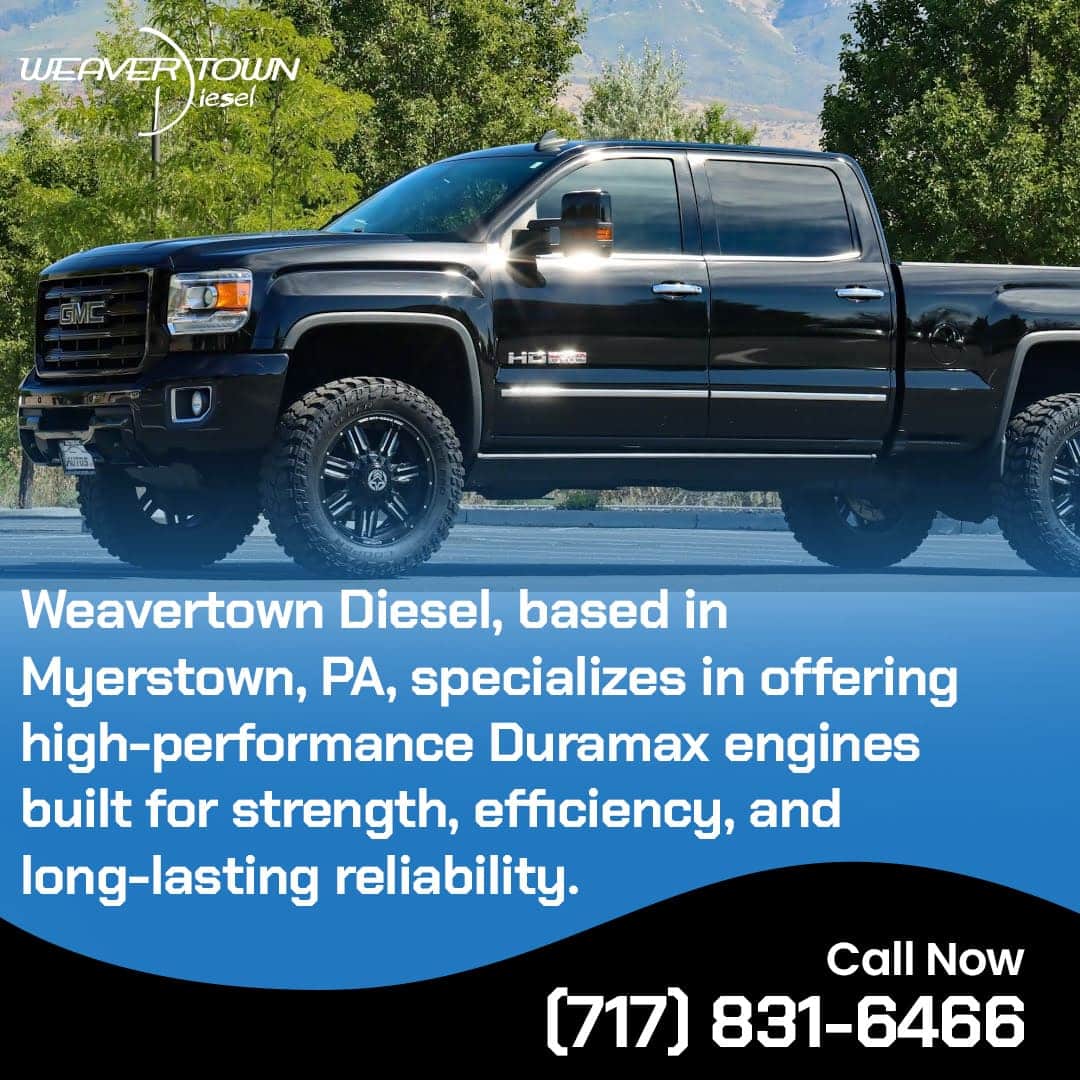 Weavertown Diesel in Myerstown, PA: Your Guide to the Best Duramax ...